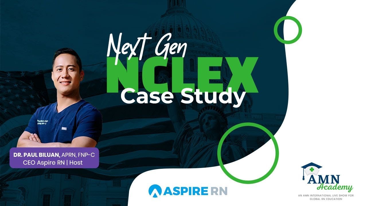 Next Gen NCLEX Class - Case Study - YouTube
