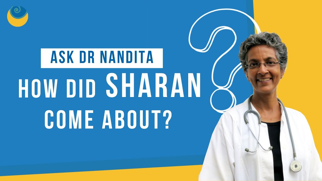 How did SHARAN come about? | Ask Dr. Nandita Shah | SHARAN - YouTube
