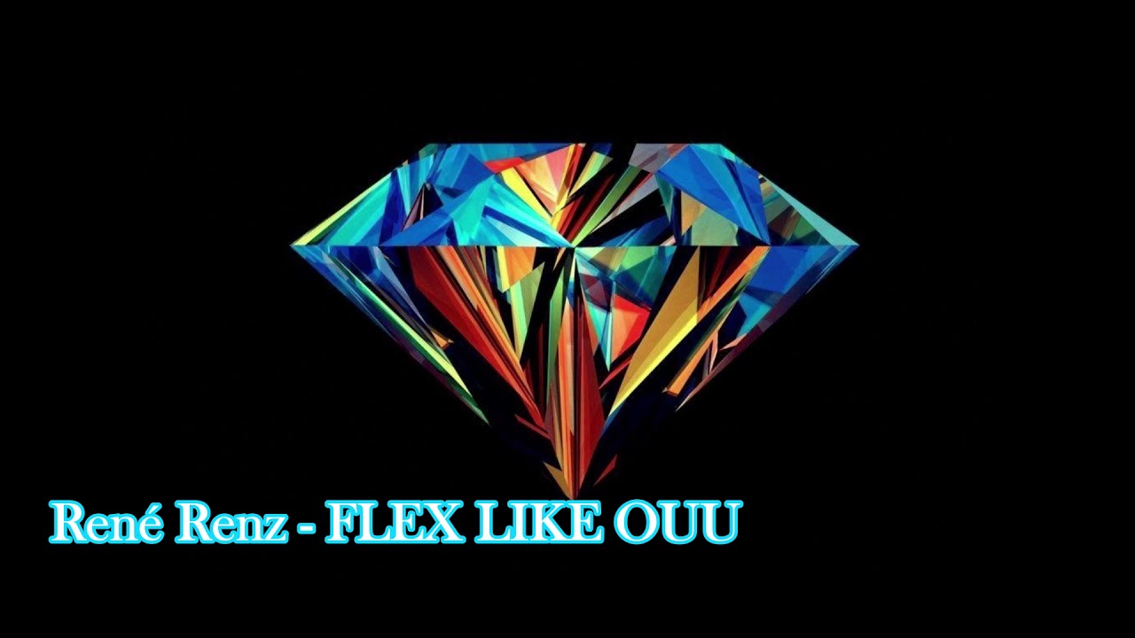 René Renz - Flex Like Ouu (Official Audio) - YouTube