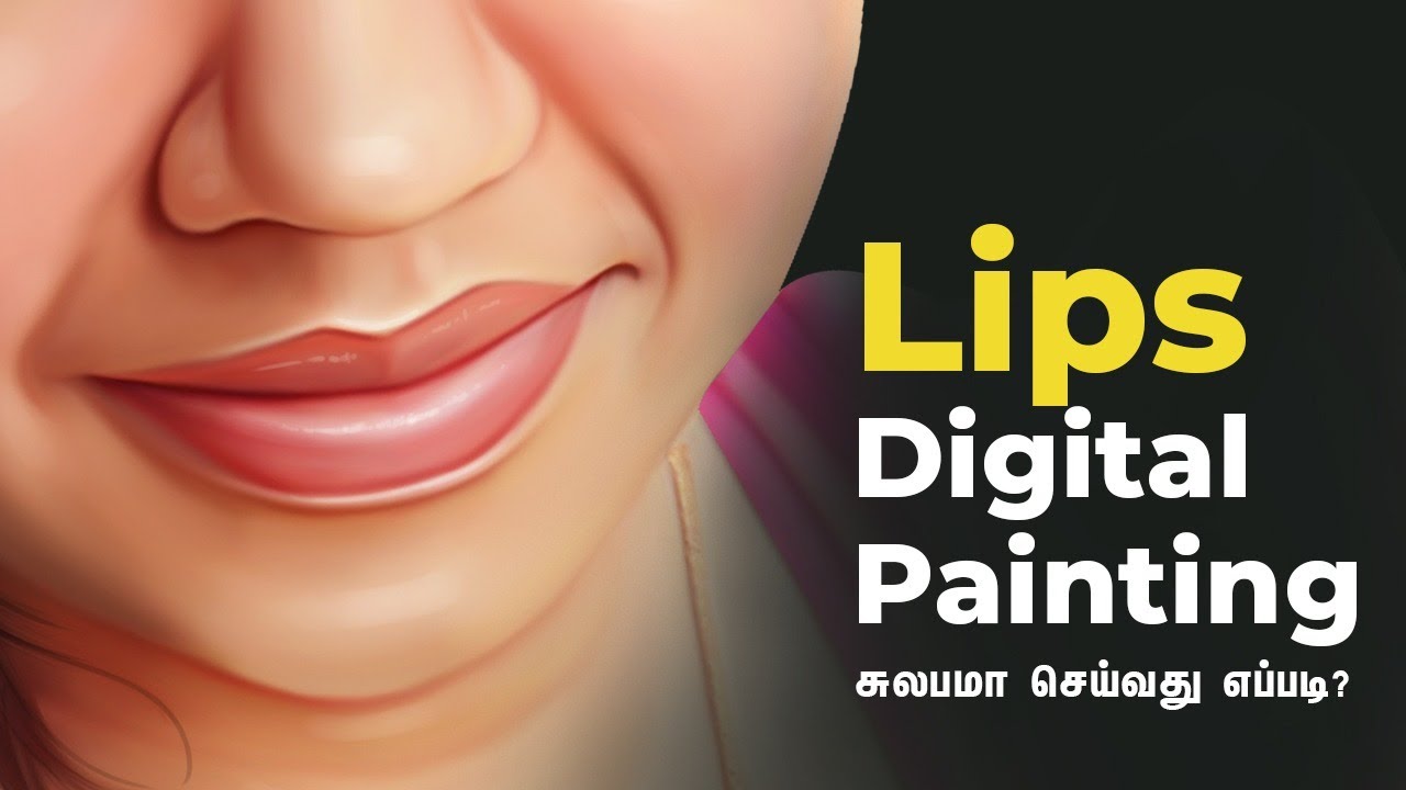 Lips Digital painting சுலபமாக செய்வது எப்படி digital painting Oil ...