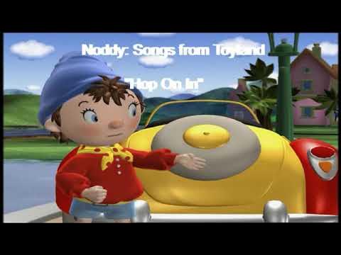 Noddy (Songs from Toyland) - Hop On In (2004) - YouTube Music