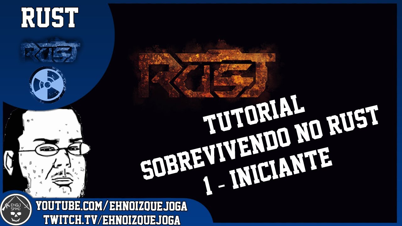 Rust - Tutorial Parte 1 | Como Começar no Rust ( Starting ) - YouTube