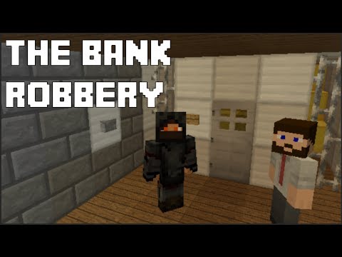 The Bank Robbery - Minecraft Shortfim/ Movie + MAP DOWNLOAD - YouTube