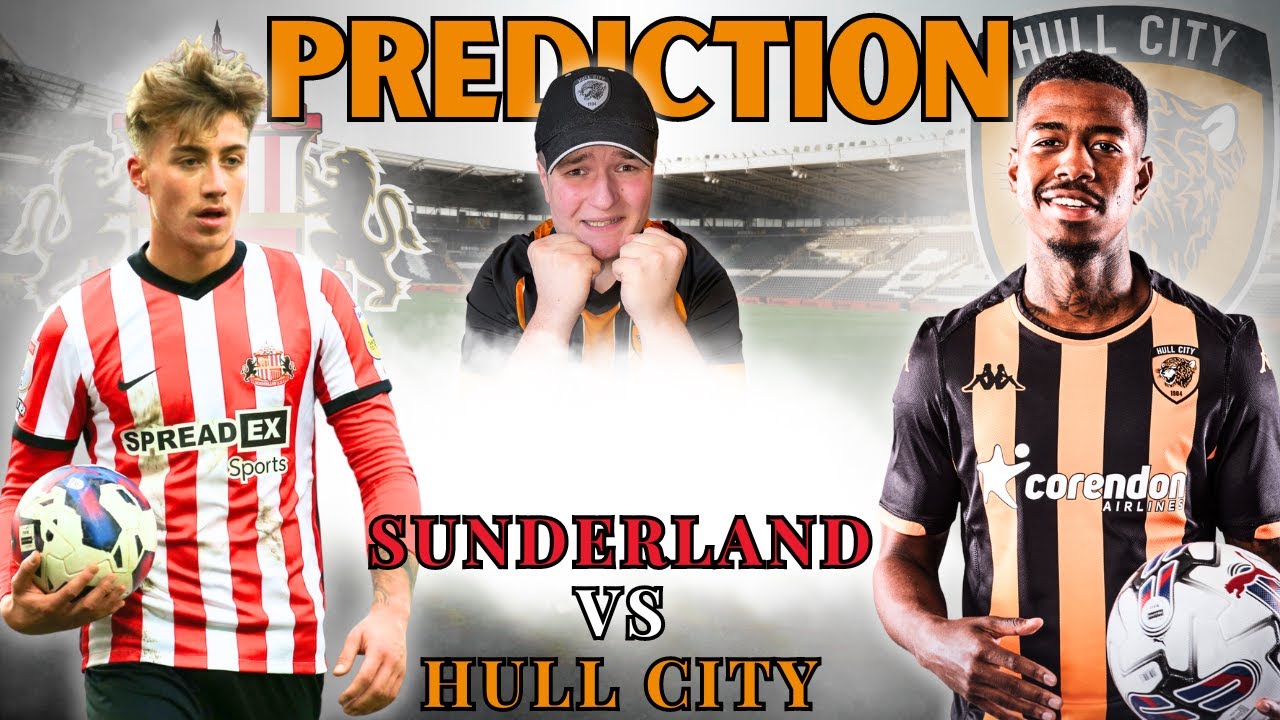 A Blockbuster Game Where We NEED A Result! Sunderland VS Hull City ...