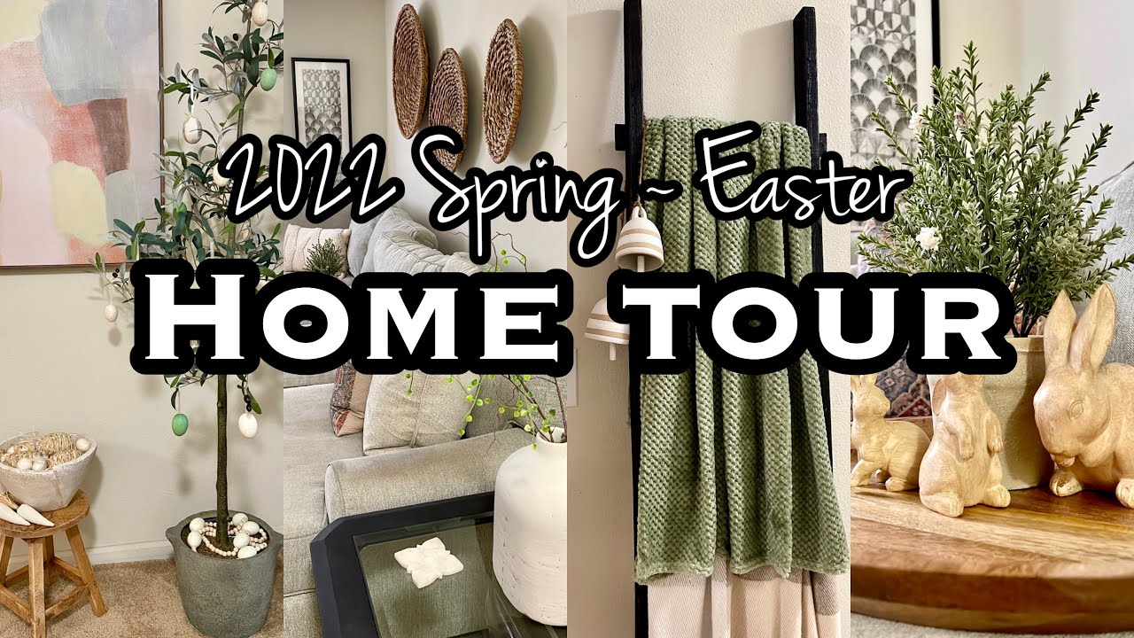 Spring Home Tour 2022 • Easter Decor HOME TOUR - YouTube