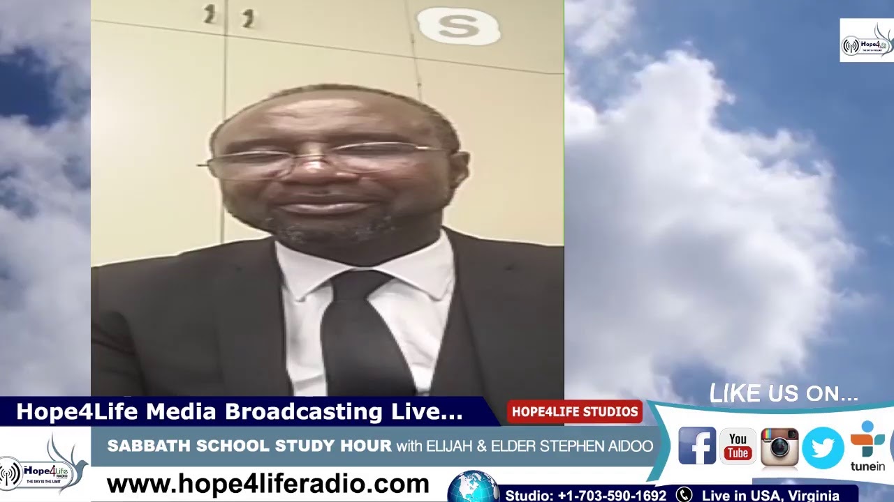 SABBATH SCHOOL STUDY HOUR Elijah Kissi offei and Elder Stephen Aidoo ...