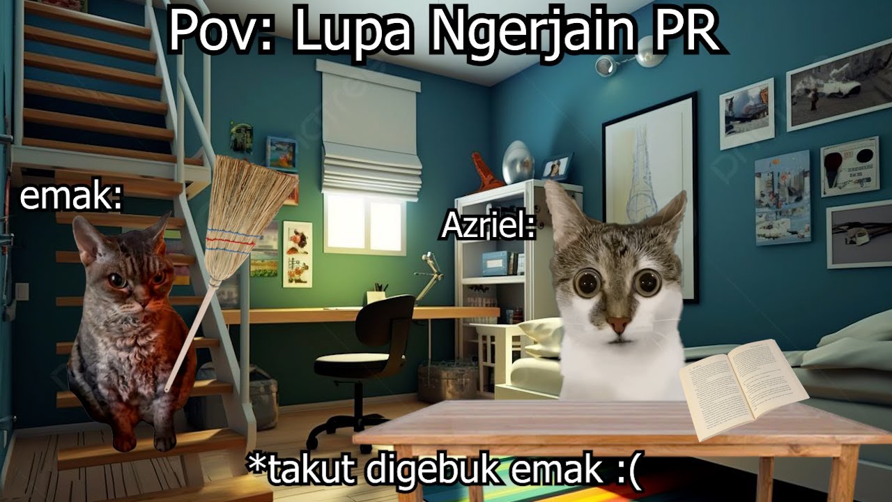 Pov : Lupa Ngerjain PR | meme kucing 🤣 55 - YouTube