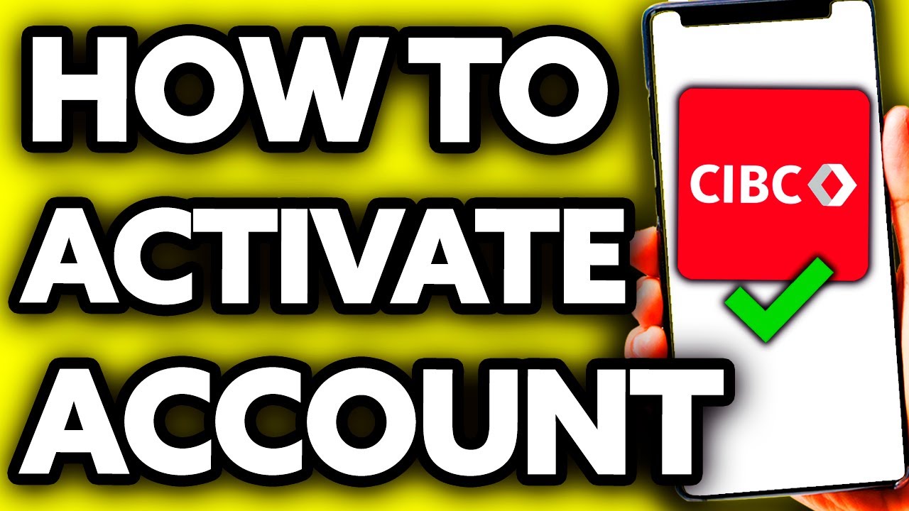How To Activate CIBC Account Online (Easy 2025) - YouTube