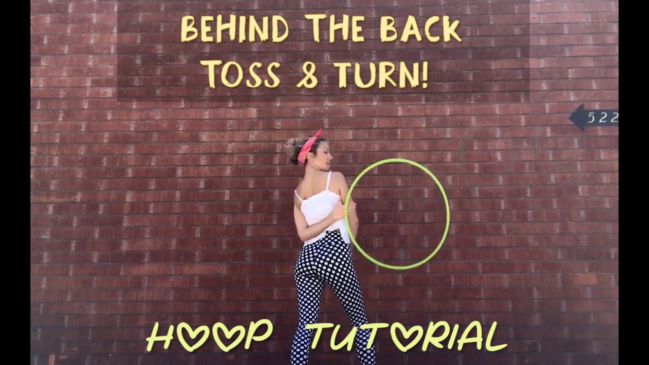 Hoop Tutorial - Toss and Turn! - YouTube