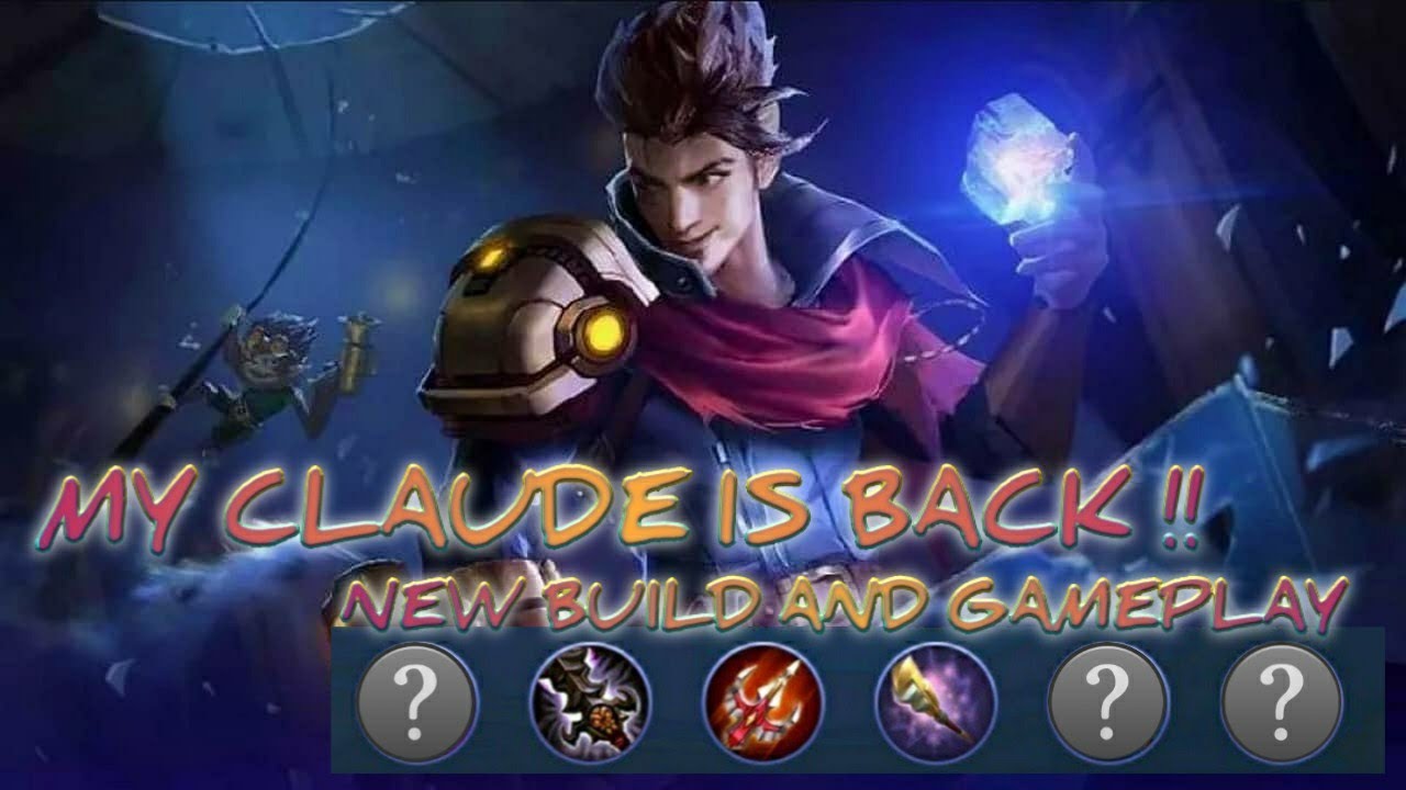 MY CLAUDE IS BACK !! | NEW BUILD AND GAMEPLAY #mlbb #ggwp - YouTube