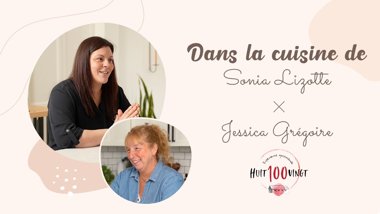 Sonia reçoit Jessica Grégoire HUIT100VINGT - YouTube