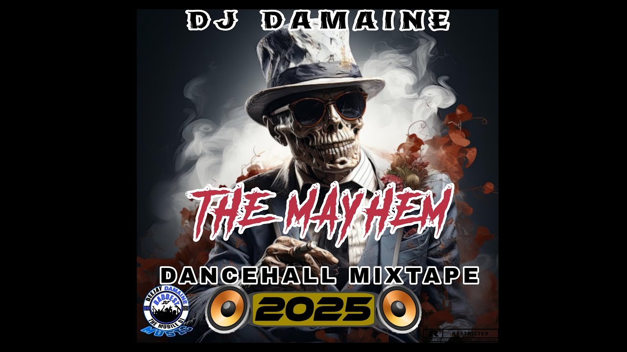 DJ DAMAINE PRESENTS THE MAYHEM DANCEHALL MIX 2025:VYBZ KARTEL,AYETIAN ...