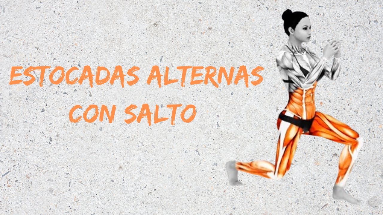 Estocadas alternas con salto - YouTube