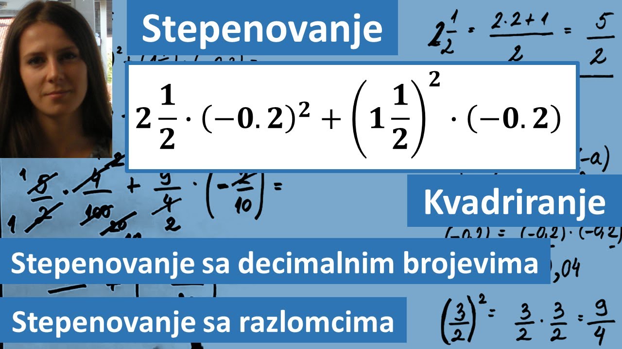 Stepenovanje sa razlomcima, decimalnim brojevima i mešovitim brojevima ...