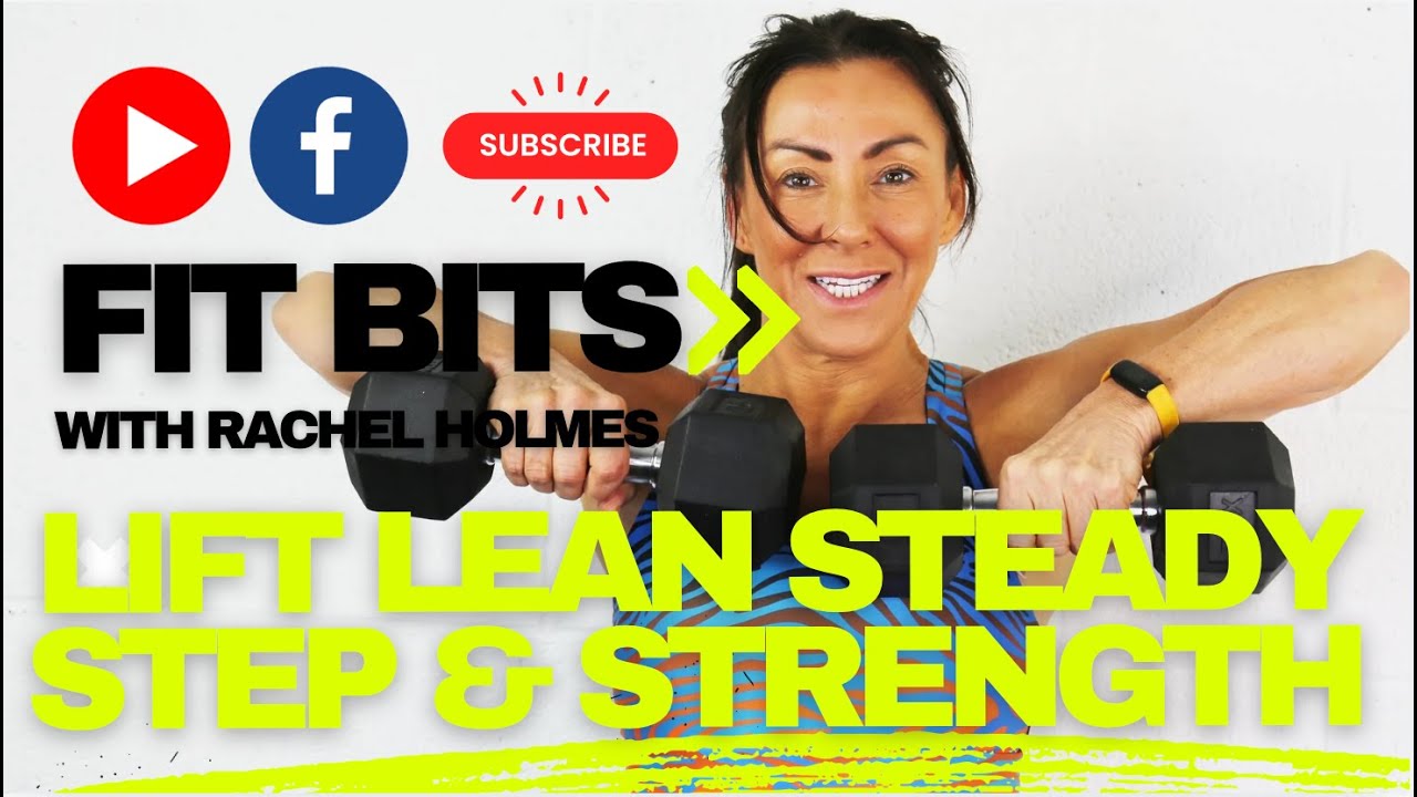 Lift Lean™ Steady Step & Strength - YouTube