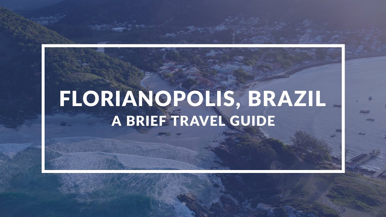 Florianopolis, Brazil: Explore the Island Paradise | Travel Guide - YouTube