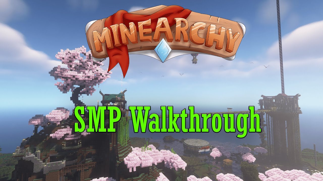 Minearchy SMP Walkthrough - Explore Spawn, Pick Your Favorite Base! 🌟 ...