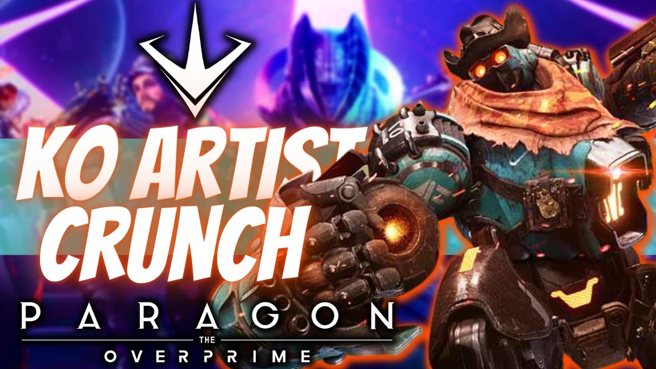 Crunch is a KNOCKOUT ARTIST | Paragon The Overprime - YouTube