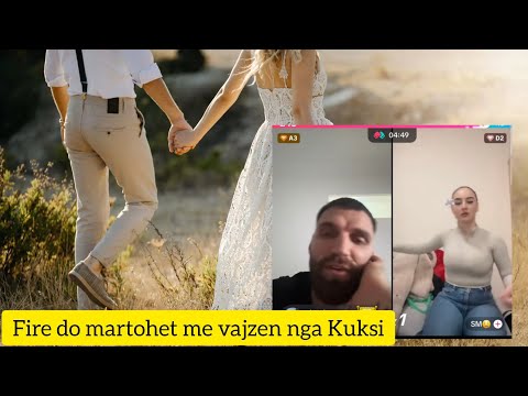 Fire live ne tik tok gjen nuse do martohet ne kukes