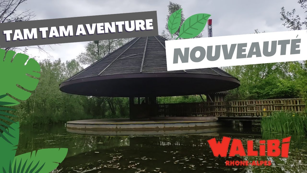 Tam Tam Aventure - Onride 2023 et explications - YouTube