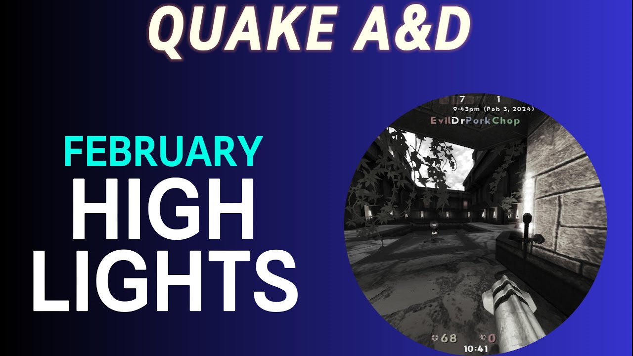 February Highlights | Quake A&D - YouTube