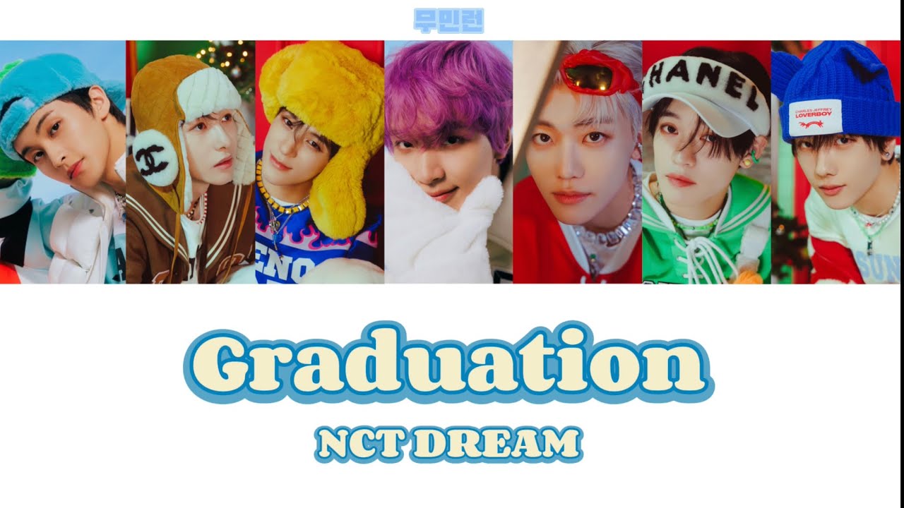 NCT DREAM 엔시티 드림 'Graduation' カナルビ 歌詞 和訳 - YouTube