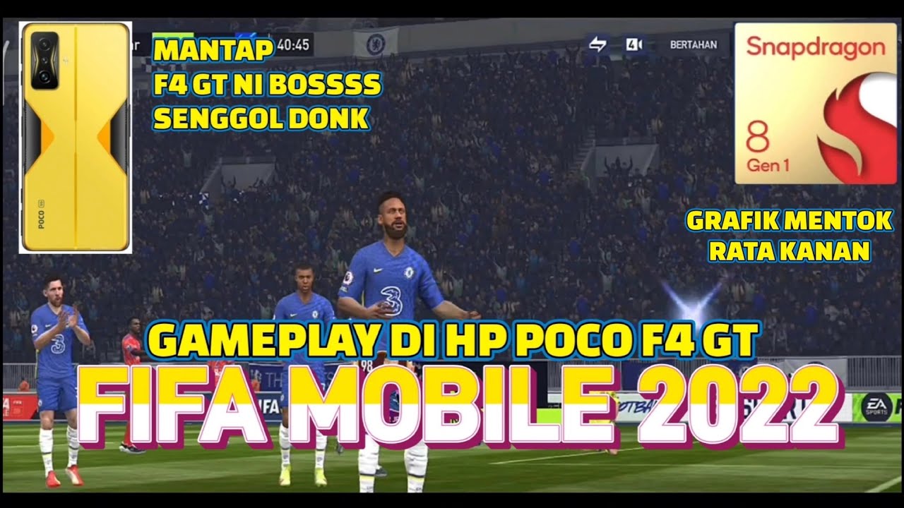 Fifa mobile 2022 gameplay di hp poco F4 GT | Qualcomm snapdragon 8 gen ...