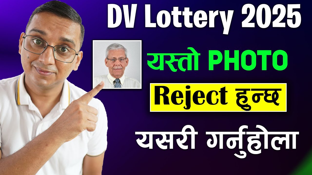 DV Lottery 2025 | DV Lottery Photo Requirements - YouTube