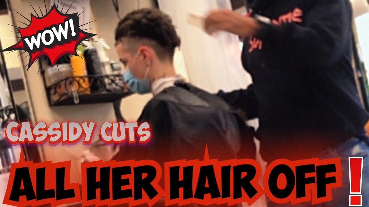 Cass cuts all her hair off!! - YouTube