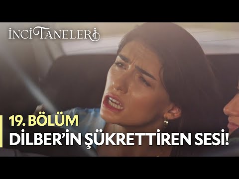 Dilber Sesiyle Arabanın Camlarını Kırdı😂 - İnci Taneleri (19. Bölüm) #incitaneleri #dilber