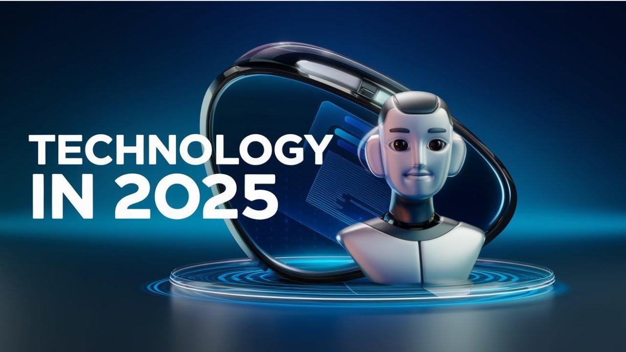 What Will Technology Look Like In 2025? - YouTube