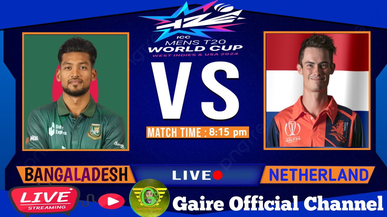 NED VS BAN ICC T20 WORLD CUP MATCH 2024 II BAN VS NED 27TH MATCH WORLD ...