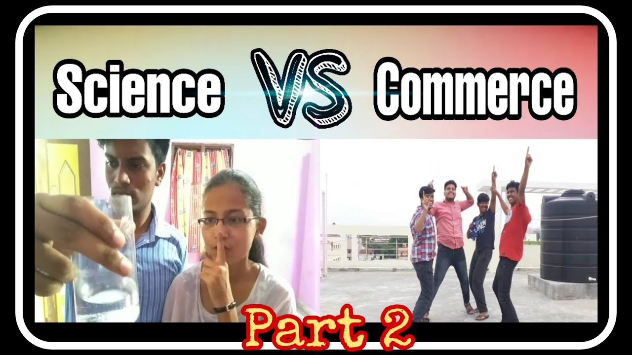 Science vs Commerce (part 2) | BE EPIC | - YouTube