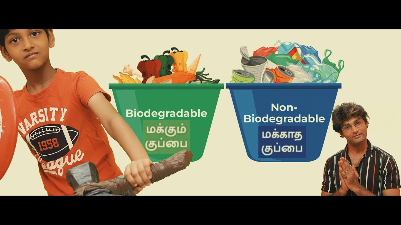 Makkum Kuppai Makkaa Kuppai | Dhill Dhilip | Bio / Non-Biodegradable ...