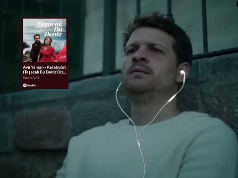 ava yaman - karabulut || taşacak bu deniz ❤️‍🩹