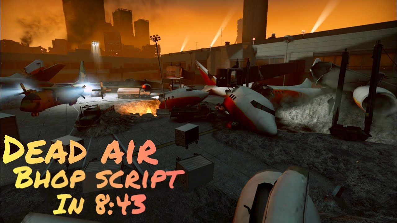 [L4D2 RTA] Dead Air Bhop Script in 8:43 - YouTube