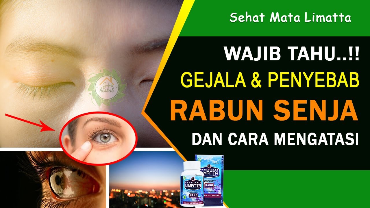 Kenali Gejala dan Penyebab Rabun Senja (nyctalopia) - Sehat Mata - YouTube