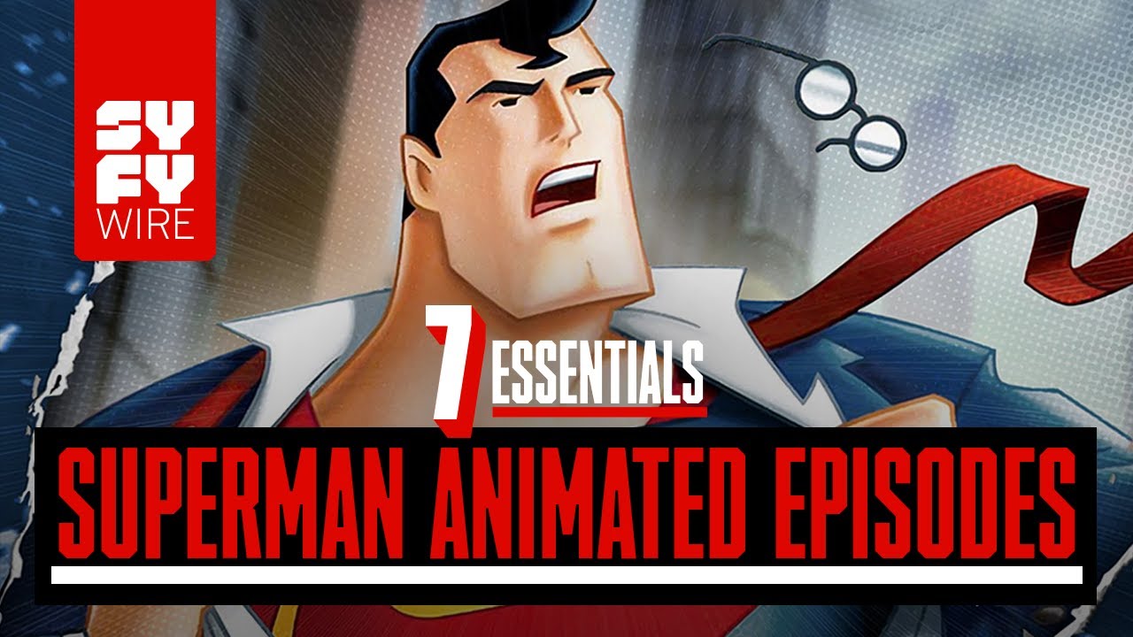 7 Essential Superman: The Animated Series Episodes | SYFY WIRE - YouTube