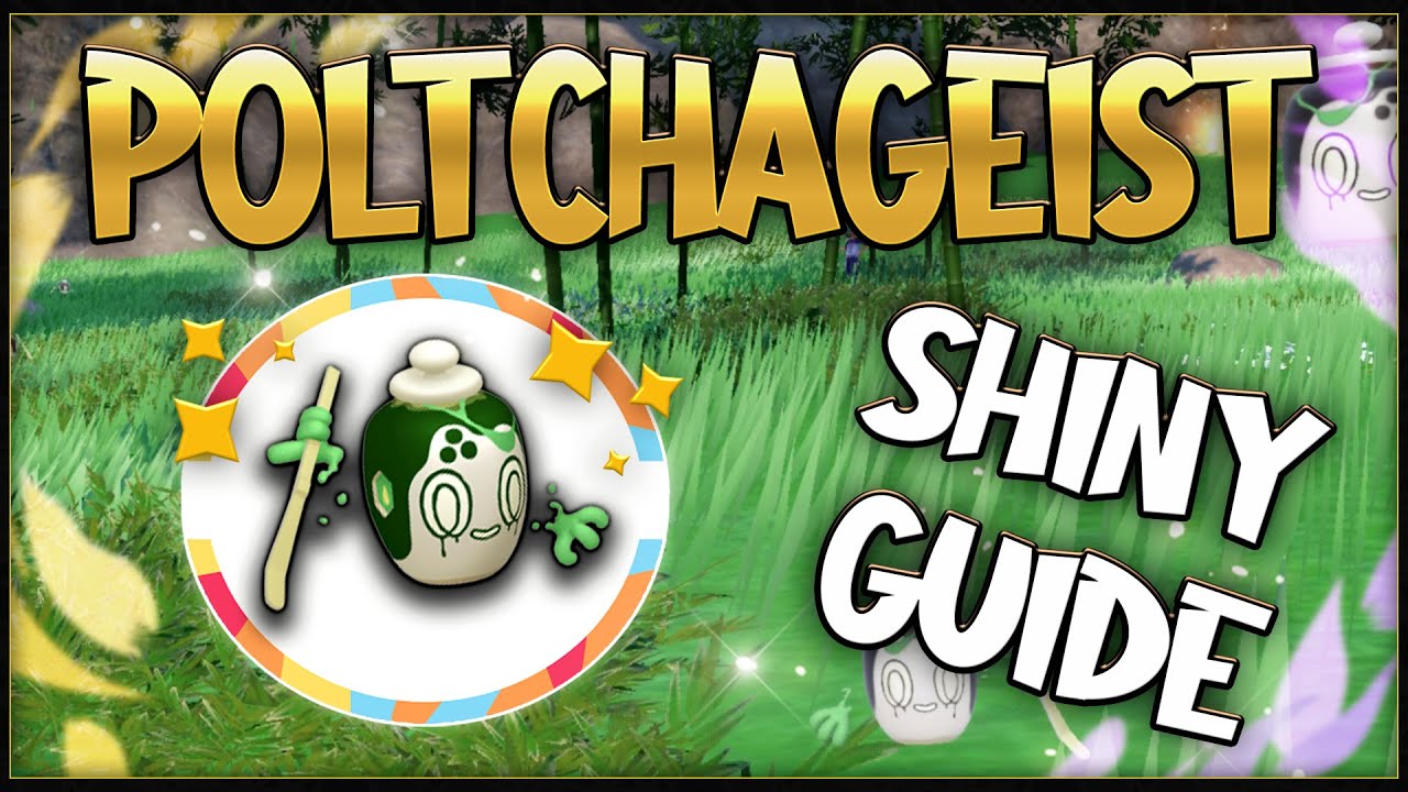 Shiny Poltchageist: EASY Step-by-Step Hunting & Evolution Guide for ...
