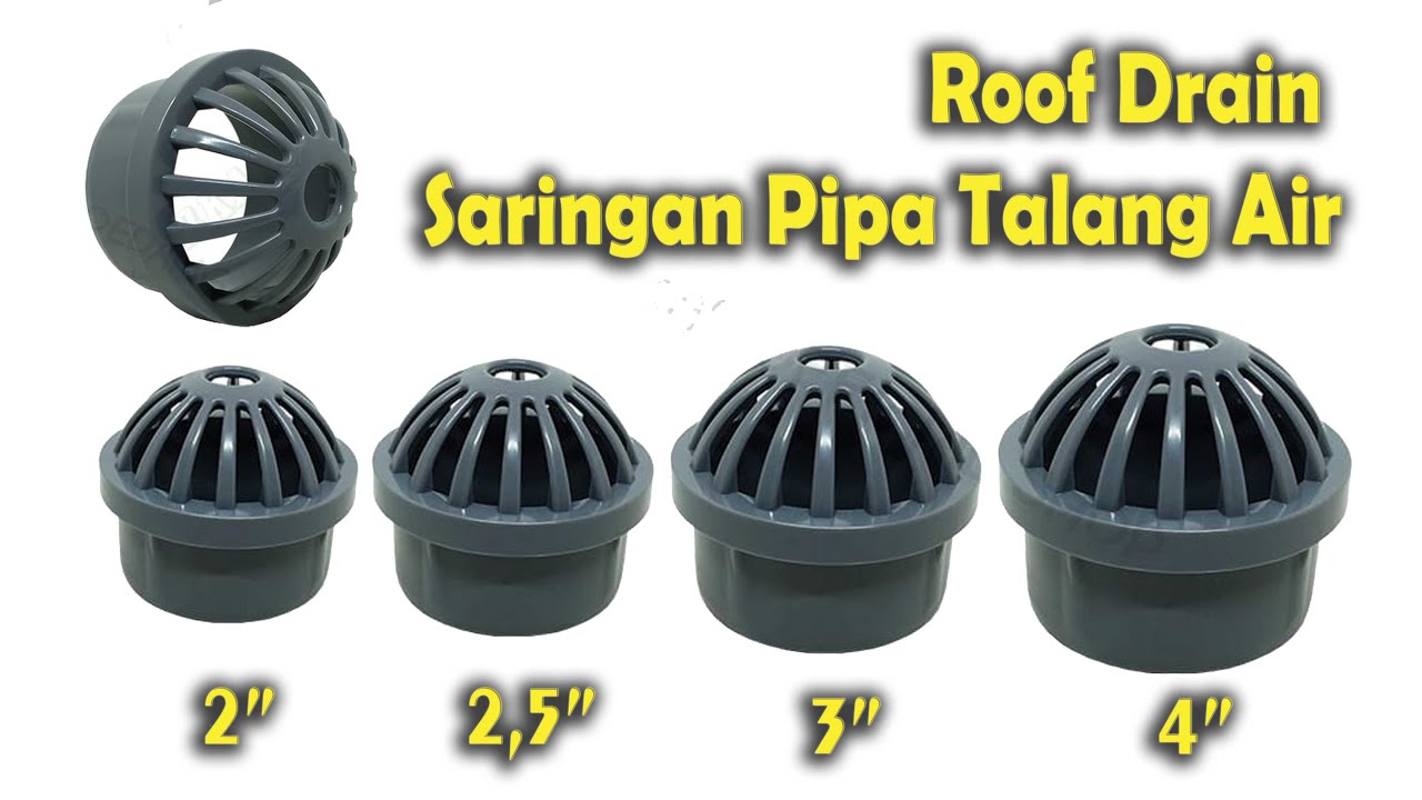 Saringan Roof Drain | Saringan Pipa Buangan Talang Air - YouTube