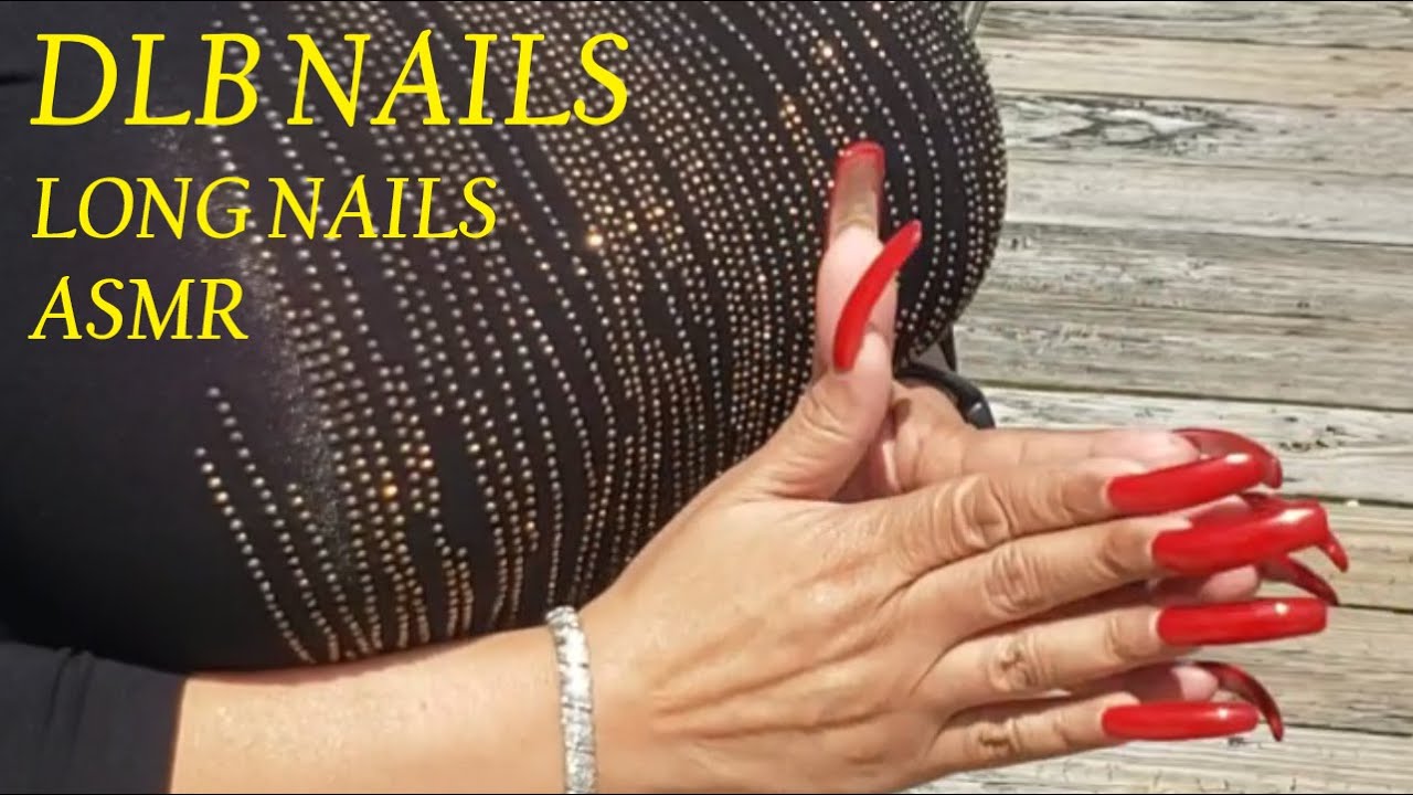 DLB NAILS - LONG NAILS - ASMR - Tapping Red Long Nails Outside and On a ...