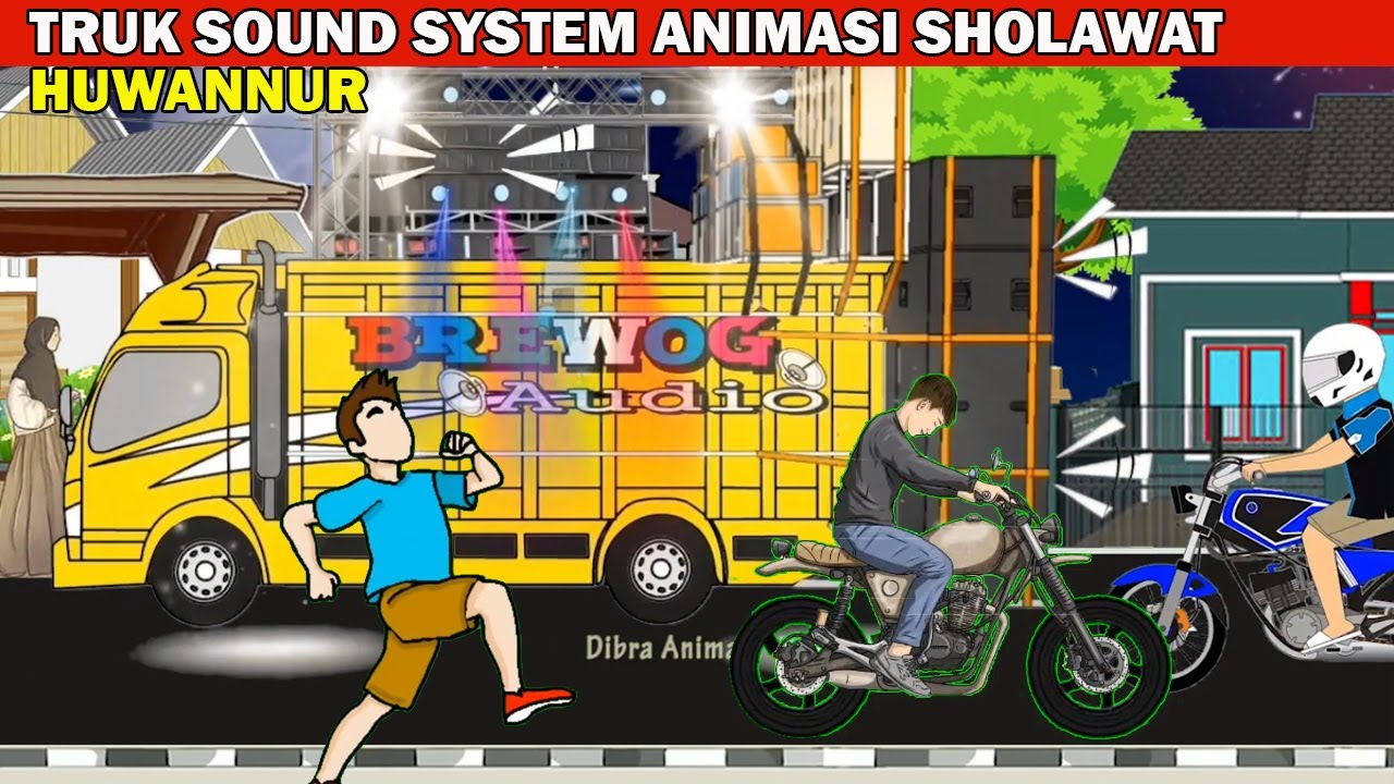 sholawat animasi truk sound system huwannur kartun mobil dan motor ...
