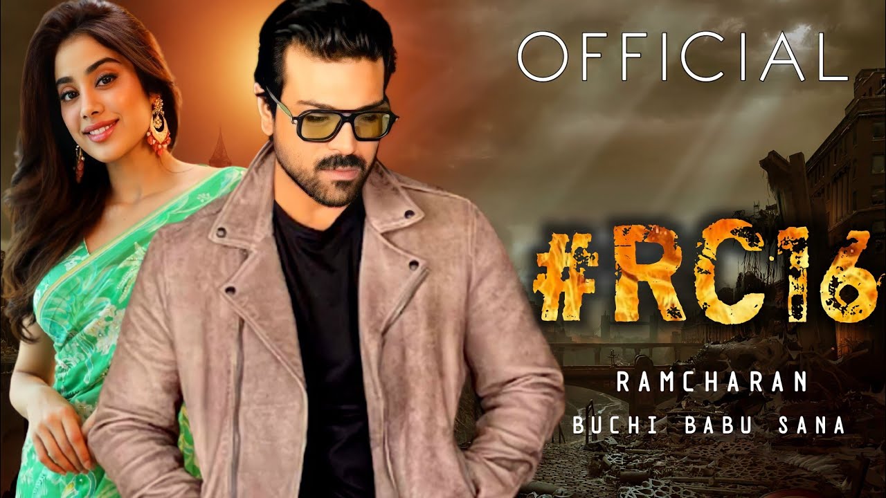 #Rc16 Official | Ramcharan | Buchi Babu Sana | AR Rehman | Jahnavi ...