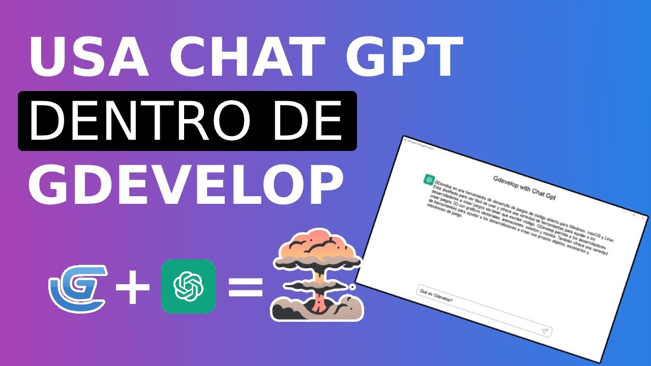Integra ChatGPT en tus Juegos con GDevelop || Integrating ChatGPT into Games with GDevelop - YouTube