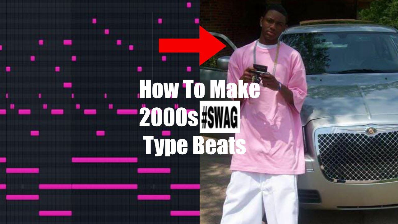 HOW TO MAKE 2000s SWAG TYPE BEATS - YouTube