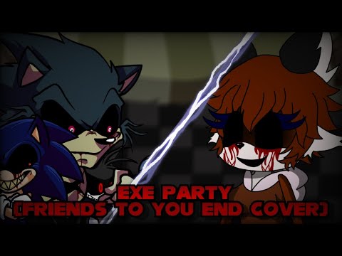 EXE party {friends to you end cover} FNF / Alice.exe - YouTube