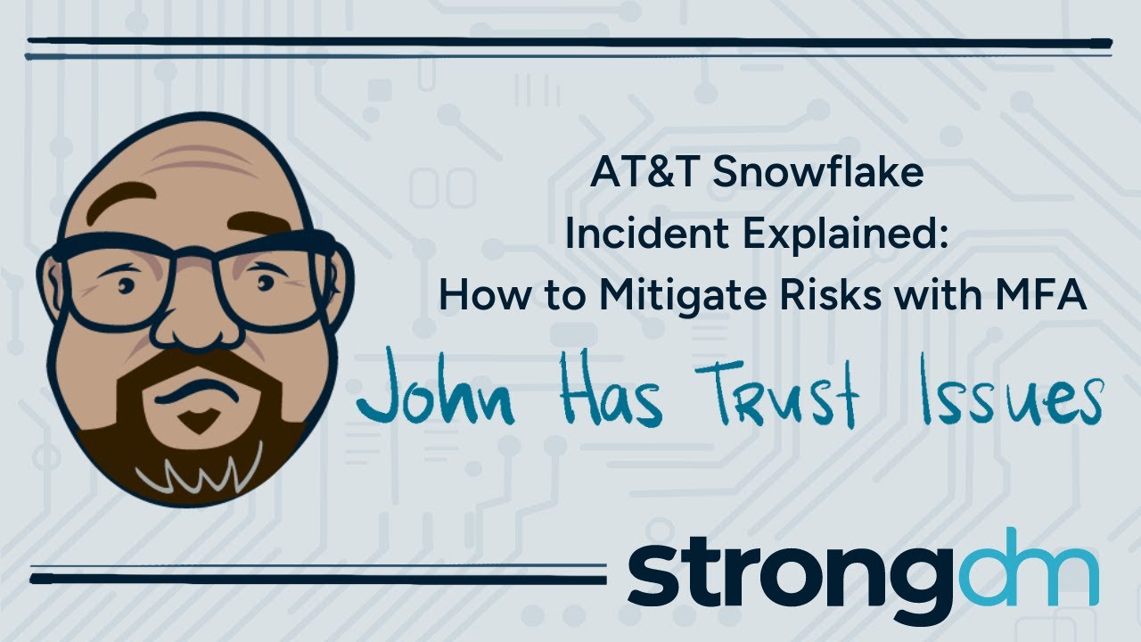 AT&T Snowflake Incident Explained: How to Mitigate Risks with MFA - YouTube