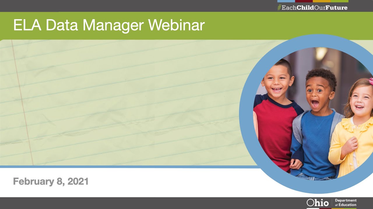 ELA Data Manager Webinar - Getting Started - Supports - YouTube