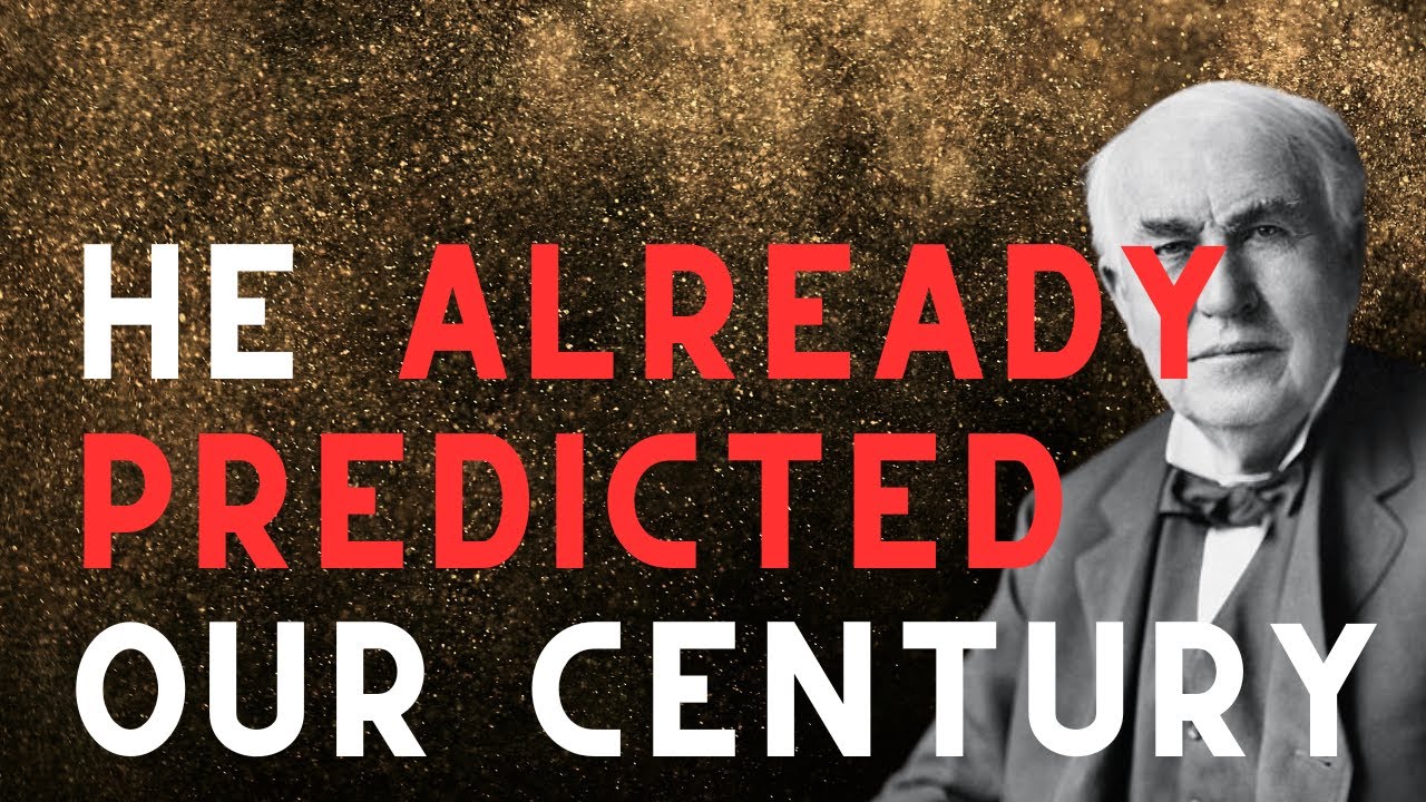 Edison had predicted it | Amazing Future Prediction🌞 - YouTube
