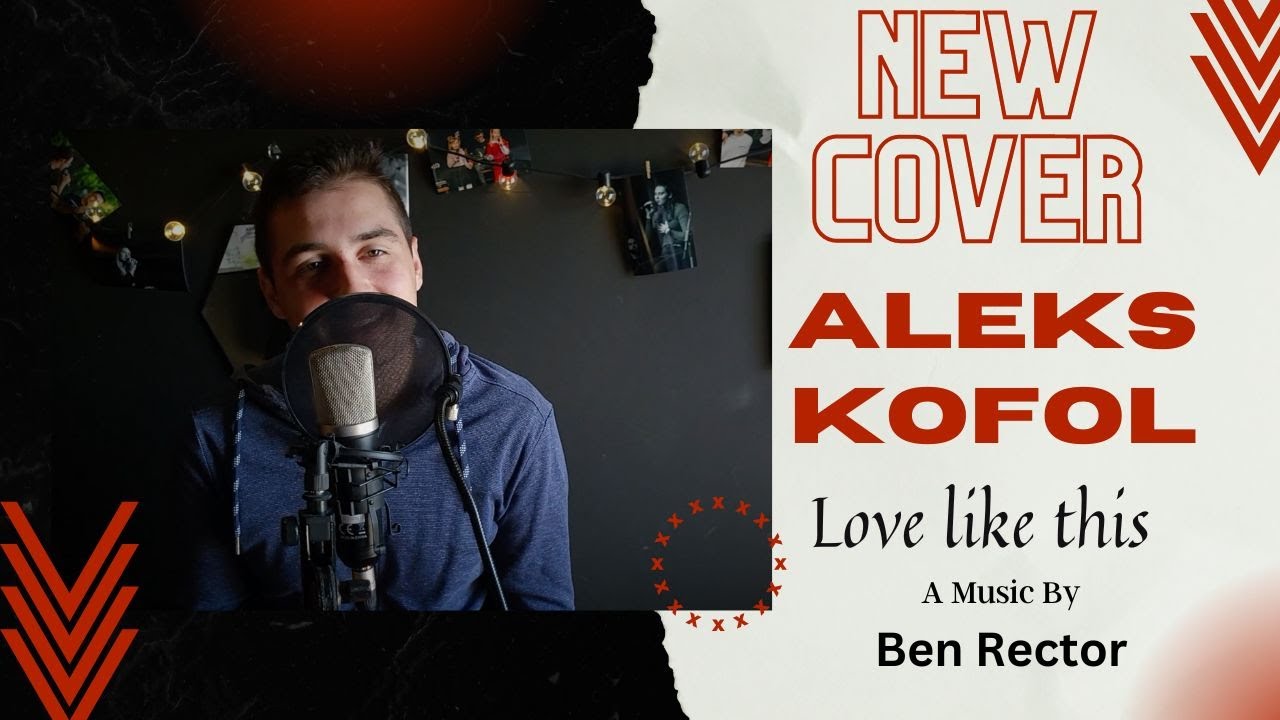 LOVE LIKE THIS - Aleks Kofol (Ben Rector COVER @studio106_SLO ) - YouTube